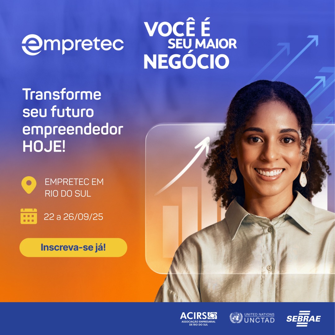 Empretec Rio do Sul - 22/09 a 26/09 - Acirs e Sebrae - CINF - Centro de ...